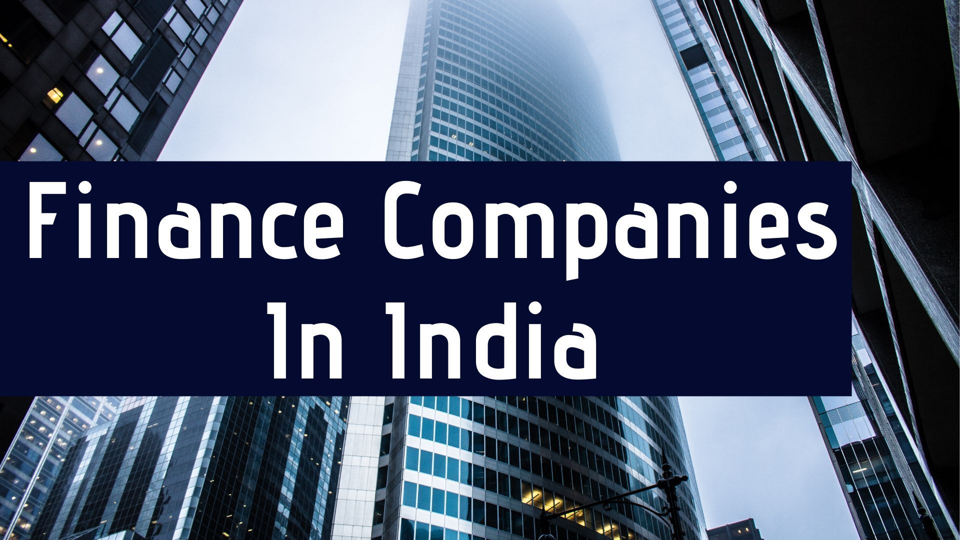 Top 10 Finance Companies in India